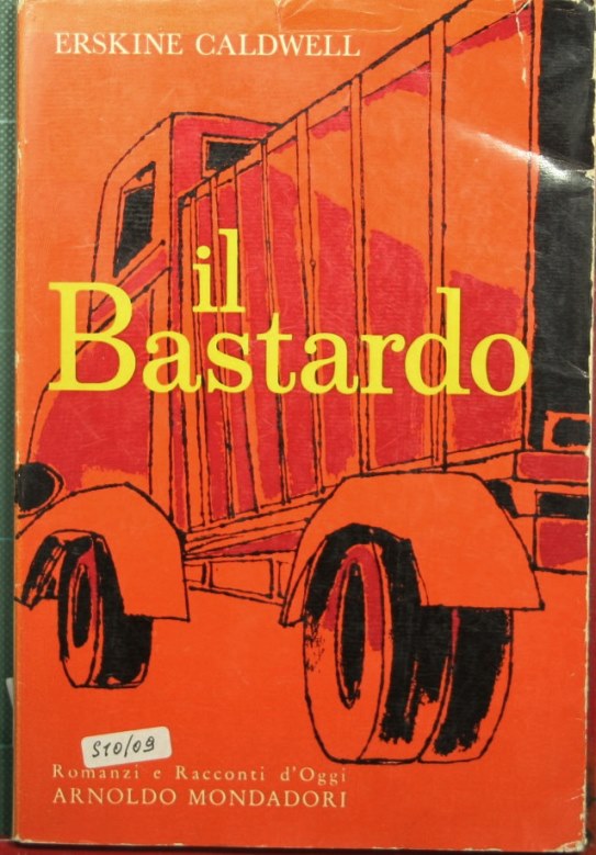 Libri e fumetti :: Narrativa :: Il bastardo