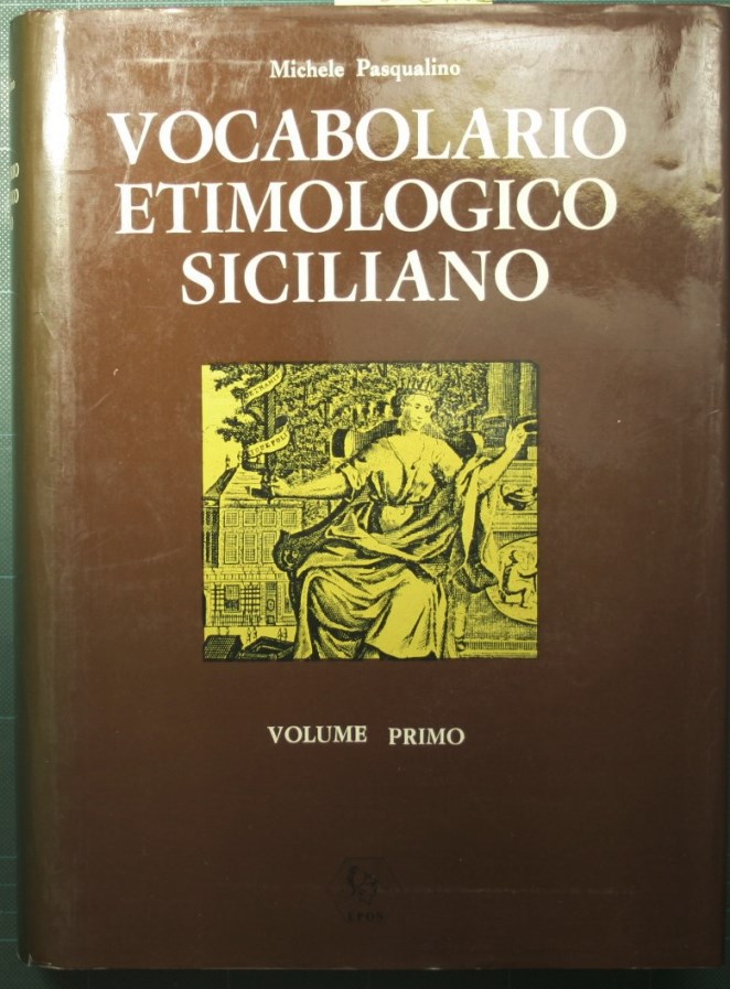 Libri e fumetti :: Sicilianistica :: Vocabolario etimologico siciliano