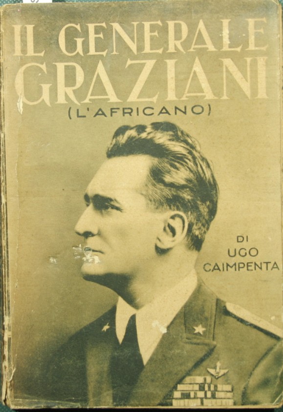 Libri e fumetti :: Storia :: Il generale Graziani