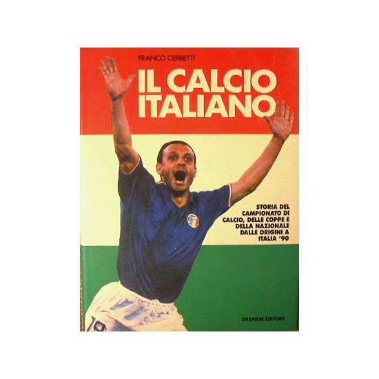 Libri e fumetti :: Storia :: Il calcio italiano